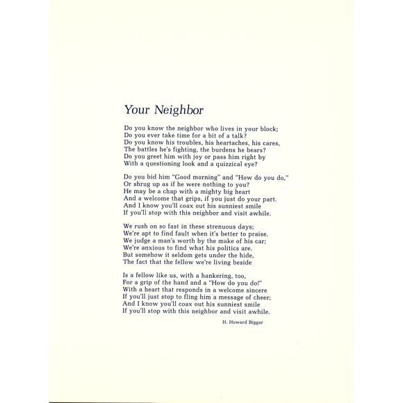 None and/or Unknown | Other | Your Neighbor H Howard Biggar 97s Poem ...